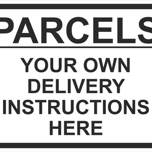 Personalised Parcel Delivery Sign – Custom Instructions, Metal Sign ...