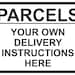 Personalised Parcel Delivery Sign – Custom Instructions, Metal Sign ...