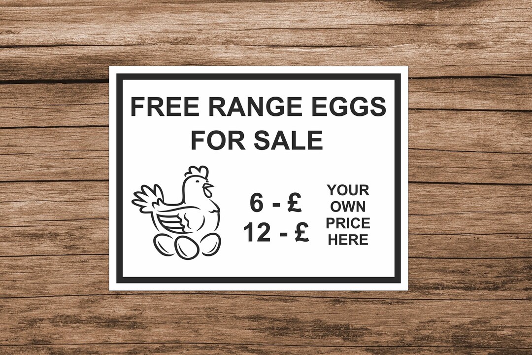 BESPOKE Free Range Eggs for Sale Sign - Print Your Own Prices for 6 and ...