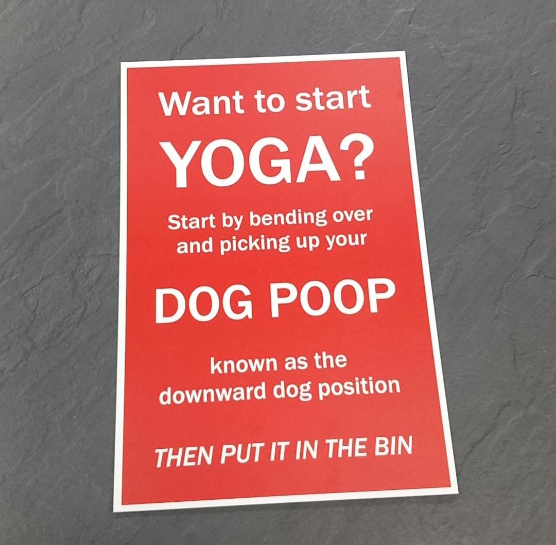 Dog Poo Yoga Sign: Pick up After Your Pet - No Fouling (300x200mm ...