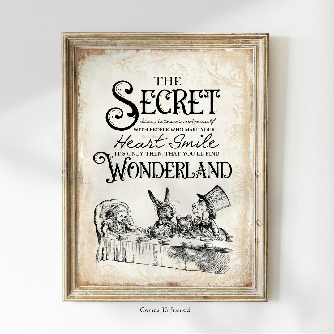 Alice in Wonderland the Secret Quote Print Wonderland Wall - Etsy