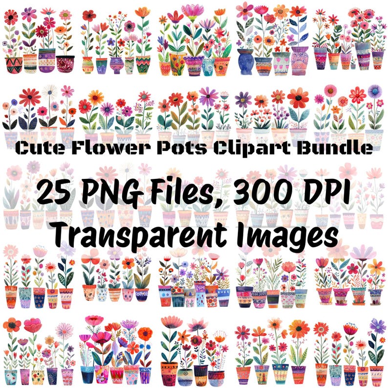 25 Quirky Whimsical Flower Pots Clipart Bundle, Transparent PNG, for ...
