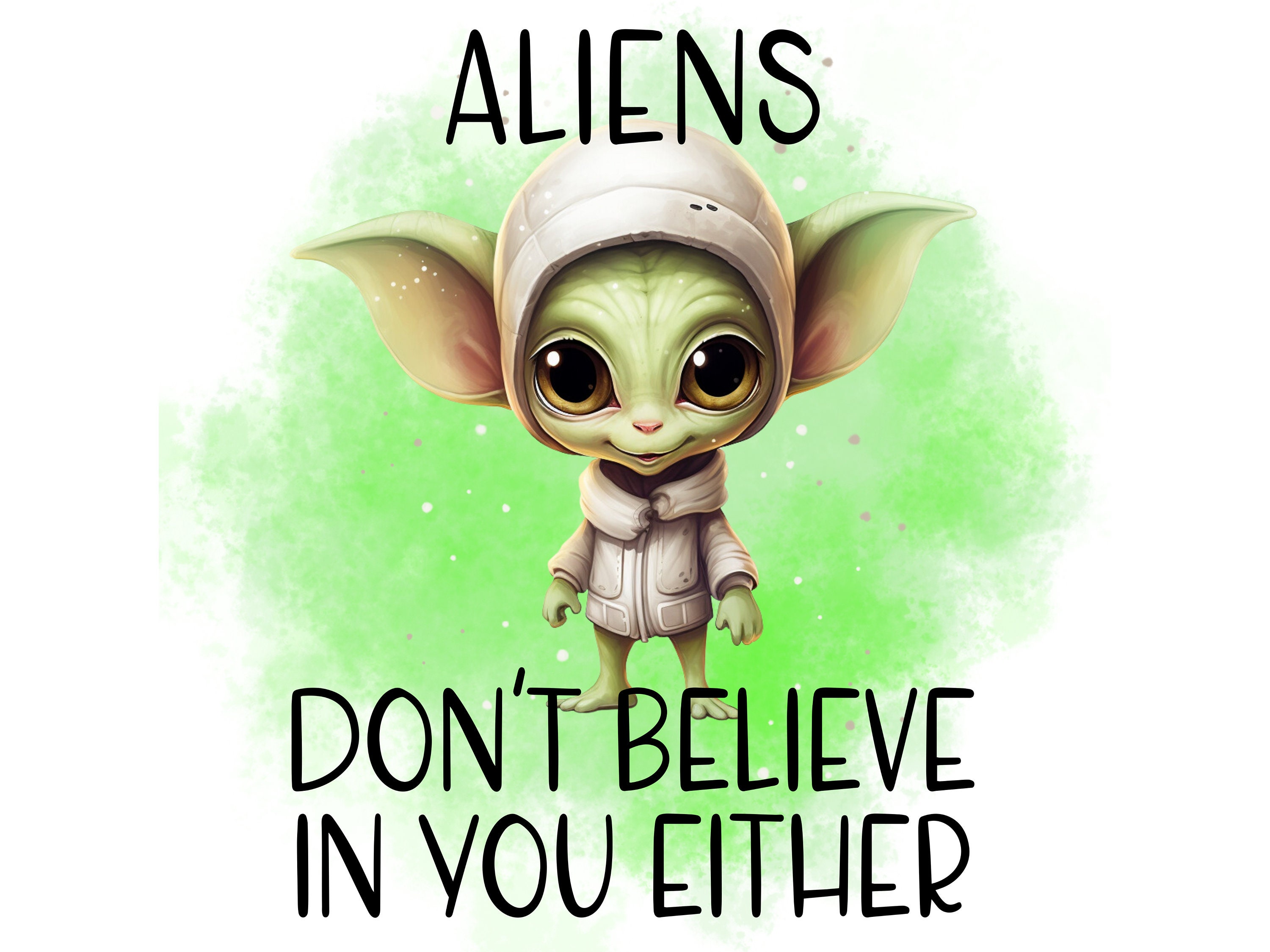 Sarcastic Alien Clipart PNG File Humorous Funny Direct Print ...