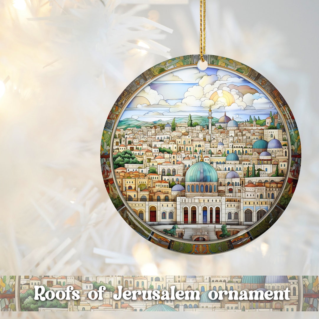 Roofs of Jerusalem Ornament, Religious Christmas Decor, Xmas Gift From ...