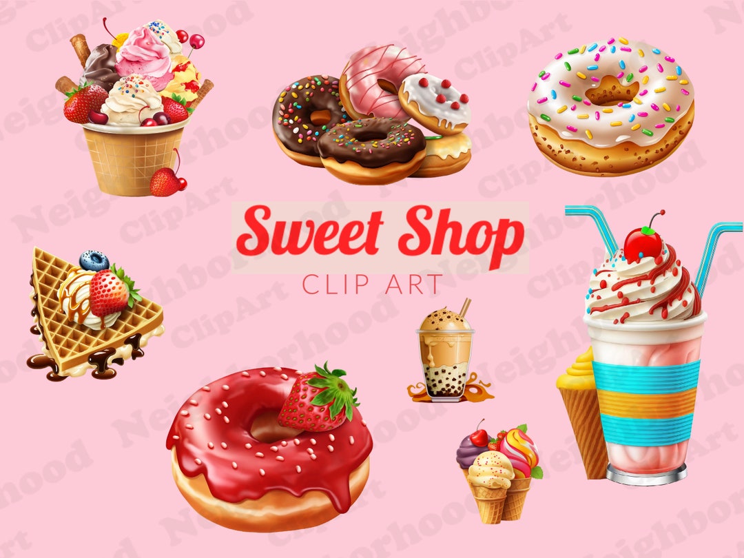 Sweet Shop Clip Art Pack - 10 HQ Images Transparent Background - Tasty ...