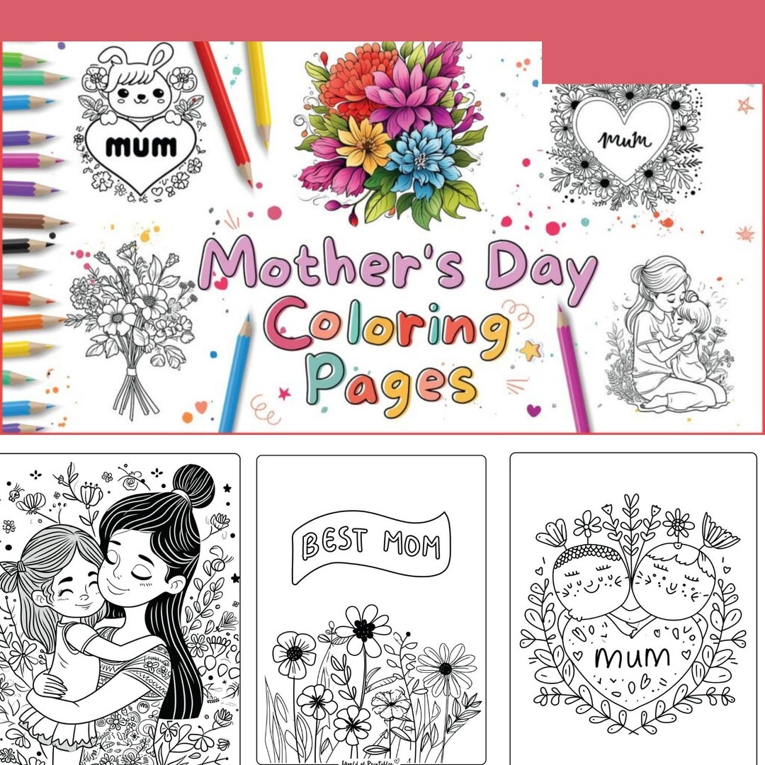 Happy Mothers Day Coloring Book, Printable Mommy Coloring Pages ...
