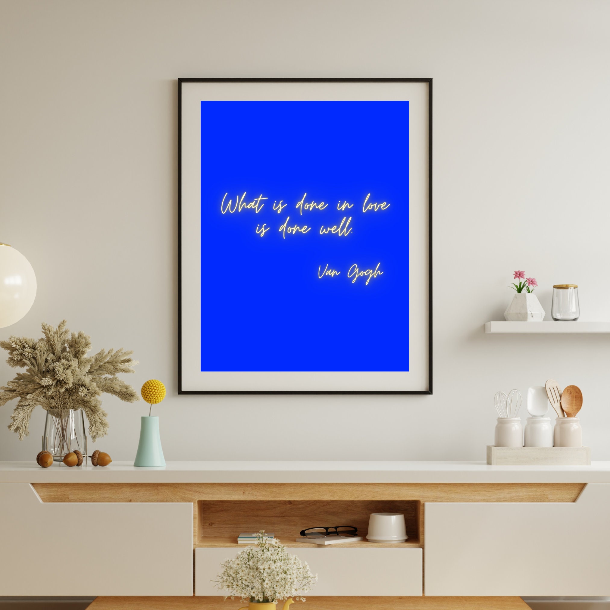 What is Done in Love is Done Well Van Gogh Poster - Etsy