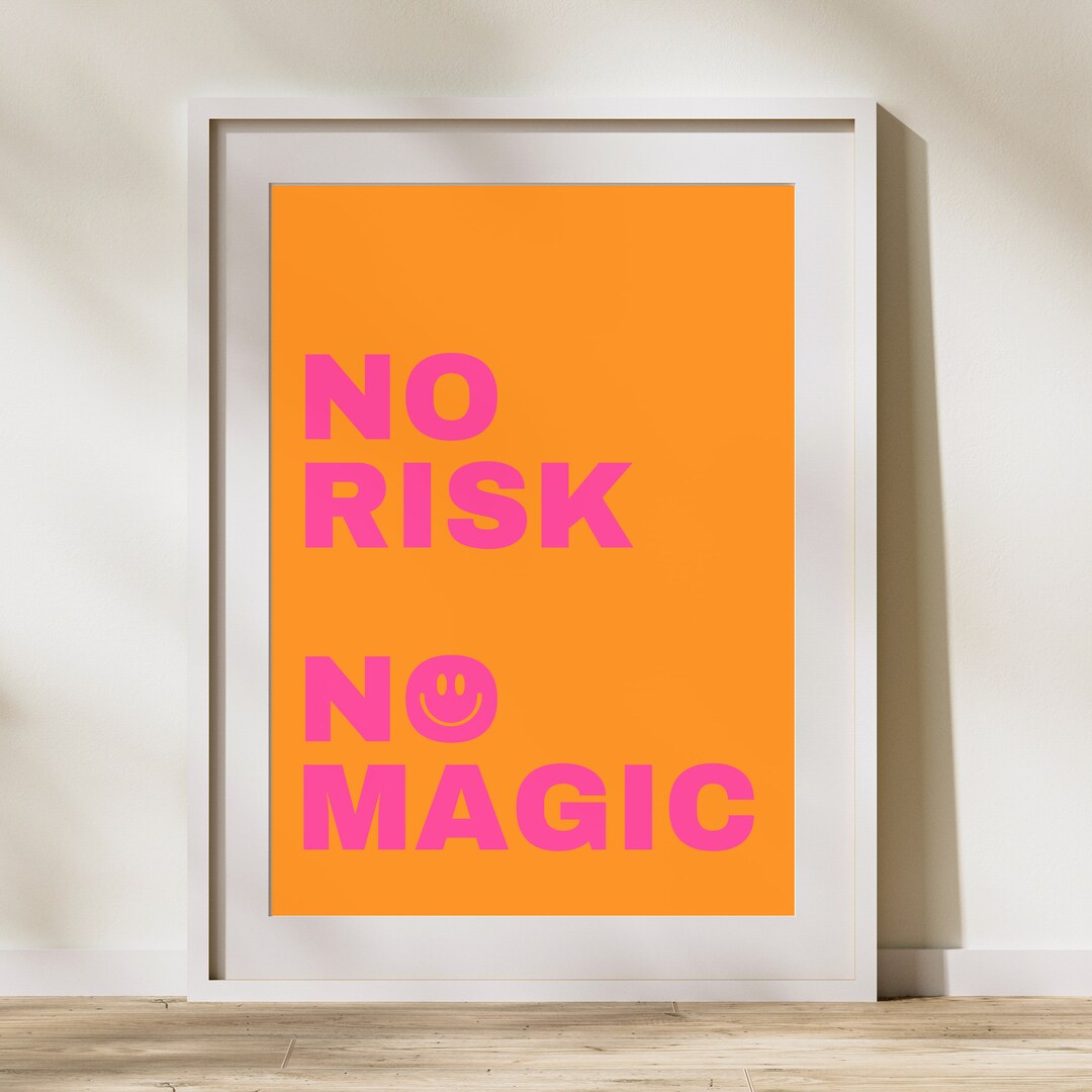 No Risk, No Magic Poster - Etsy