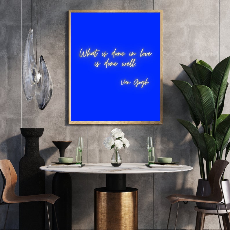 What is Done in Love is Done Well Van Gogh Poster - Etsy