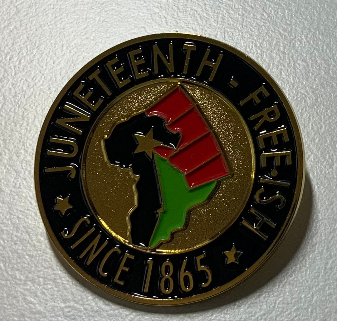 Juneteenth 1865 Freeish Since 1865 Lapel Pin - Etsy