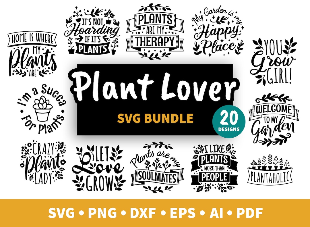 Plant Lover Svg Bundle, Plant Mom Svg, Plant Quotes Svg, Funny ...