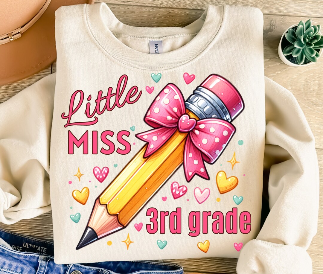 Little Miss 3rd Grade Png, Sublimation Design, Back to School Png, Kids ...