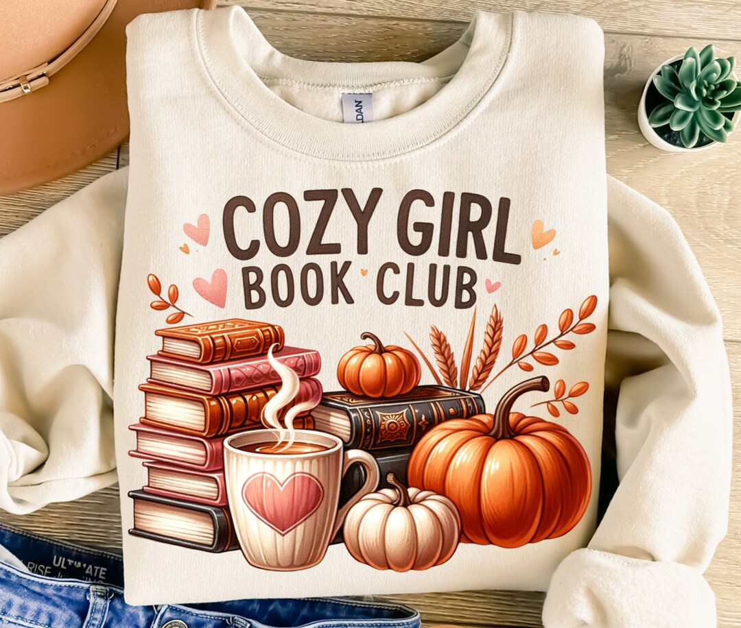 Cozy Girl Book Club Png, Sublimation Design, Bookish Png, Autumn Png ...