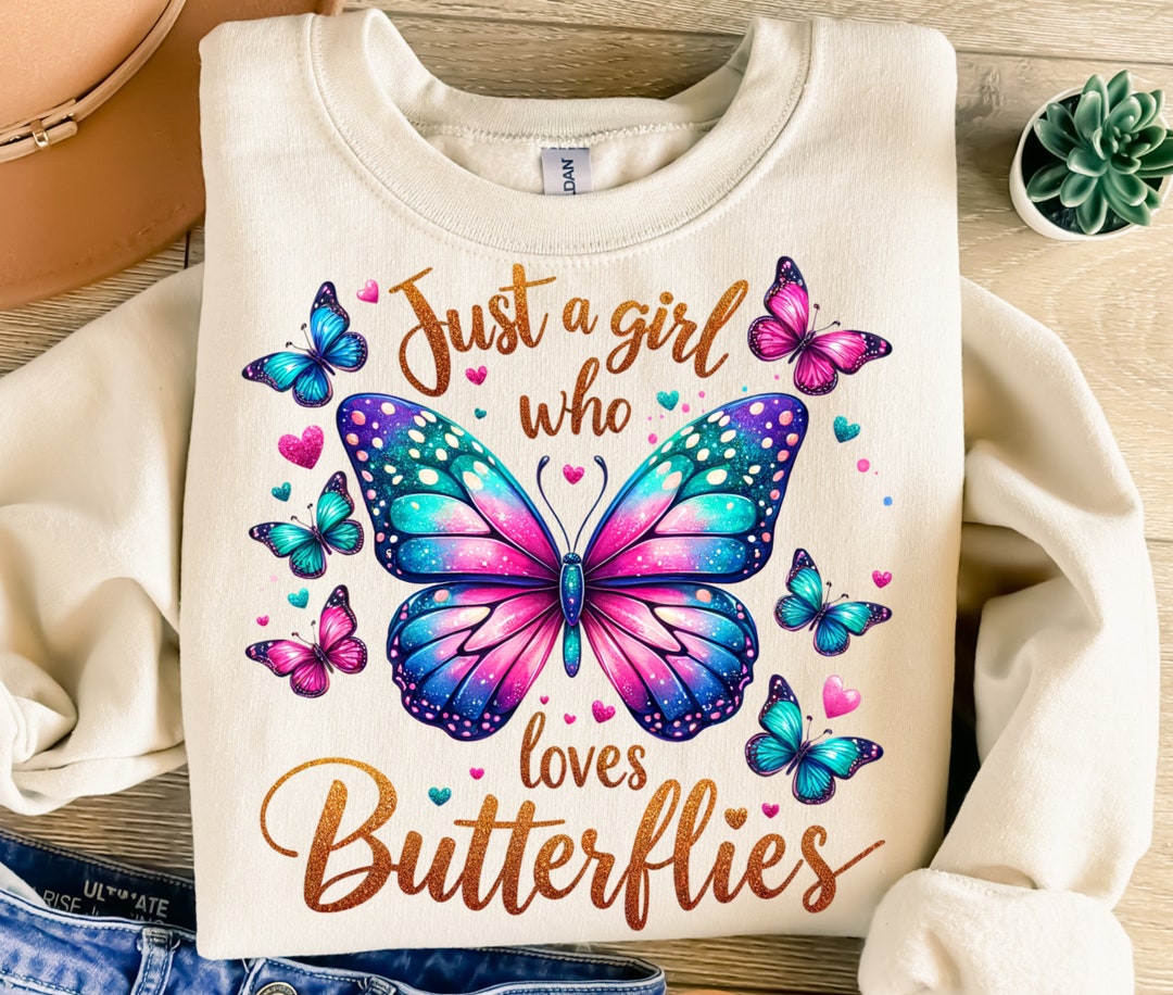 Just A Girl Who Loves Butterflies Png, Sublimation Design, Gold Glitter ...