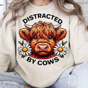 Distracted by Cows Png, Sublimation Design, Funny Cow Png, Western Png ...