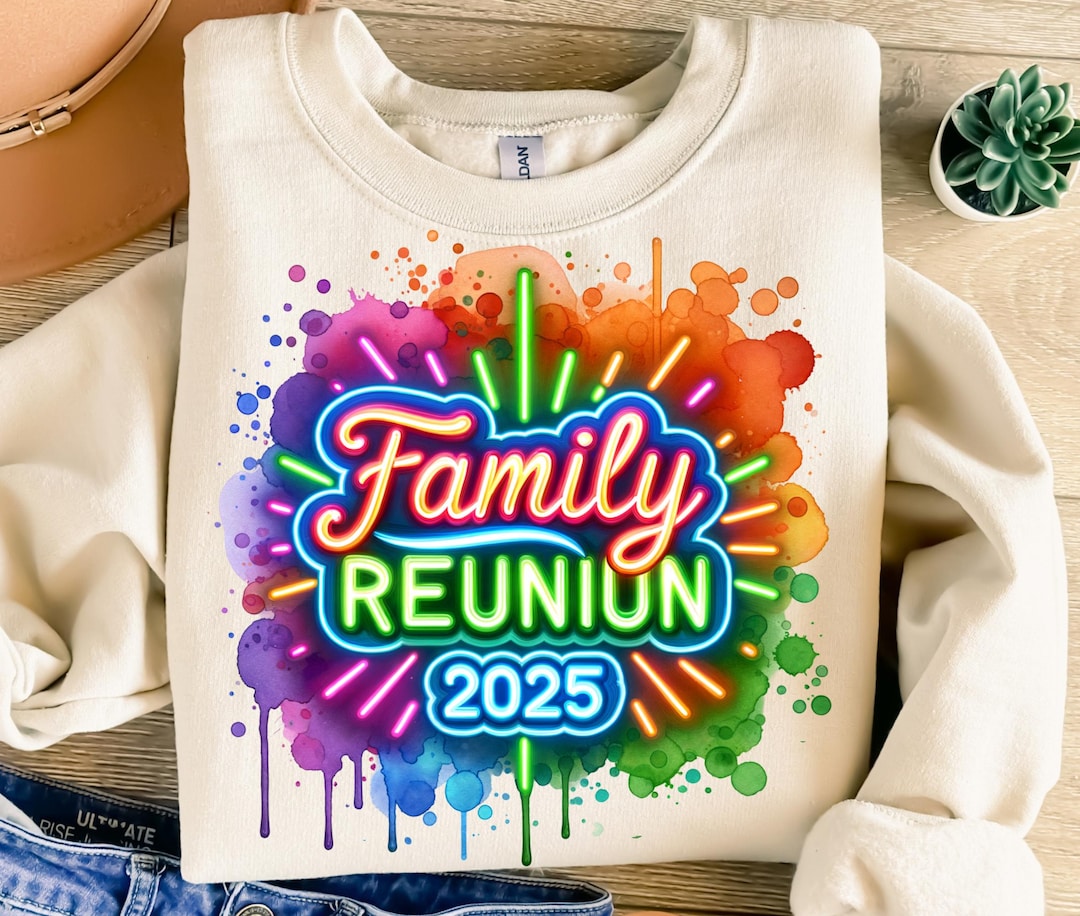 Family Reunion 2025 Png, Sublimation Design, Colorful Neon Png, Making ...