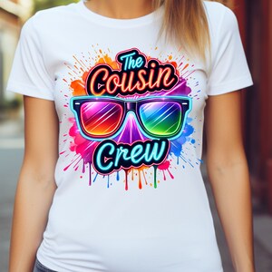 Cousin Crew Png, Sublimation Design, Colorful Neon Png, Kids Sublimation, Family Reunion Png, T ...