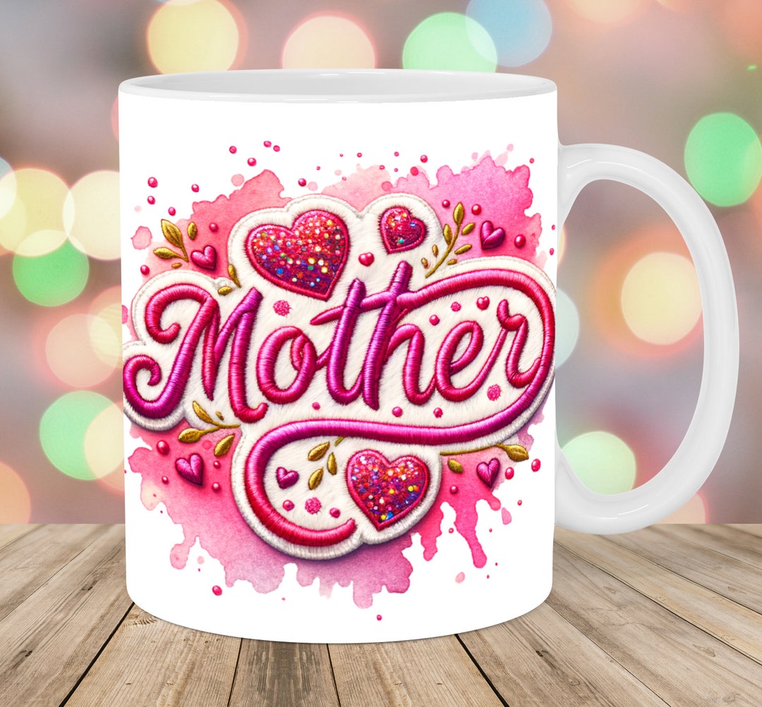 3D Embroidered Mother Mug Wrap, 11oz & 15oz Mug Template, Mug ...