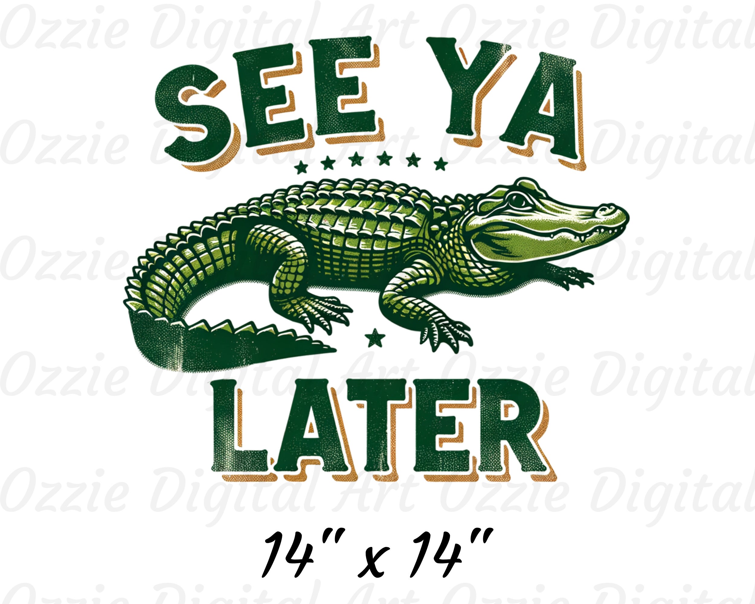 See Ya Later Alligator Png, Sublimation Design, Retro Png, Funny Png ...