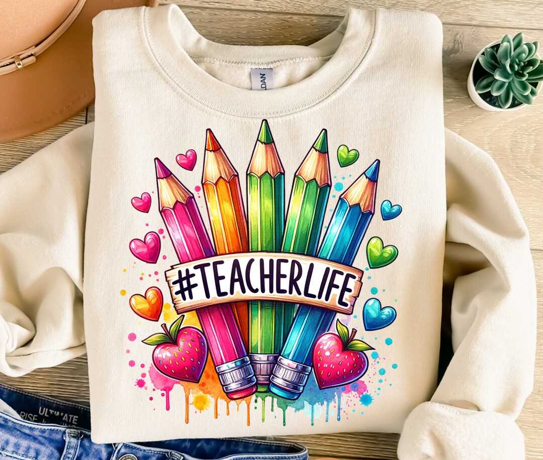 Teacher Life Svg, School Sublimation Design, T-shirt Svg, Sweatshirt ...