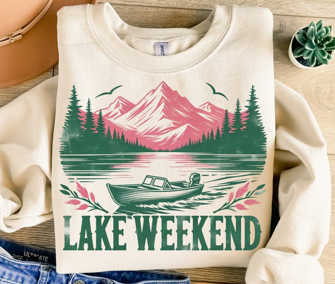 Lake Weekend Png, Sublimation Design, Summer Png, Lake Sublimation ...