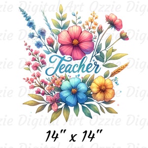 Teacher Png, Sublimation Design, Wild Flowers Png, Teacher Appreciation ...