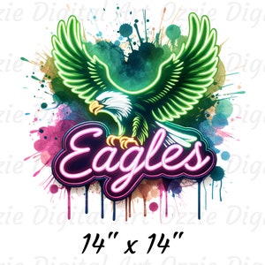Neon Eagles Png, Sublimation Design, Game Day Png, Mascot Png, School ...