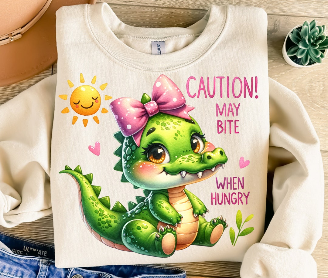 Caution May Bite When Hungry Png, Sublimation Design, Baby Crocodile ...