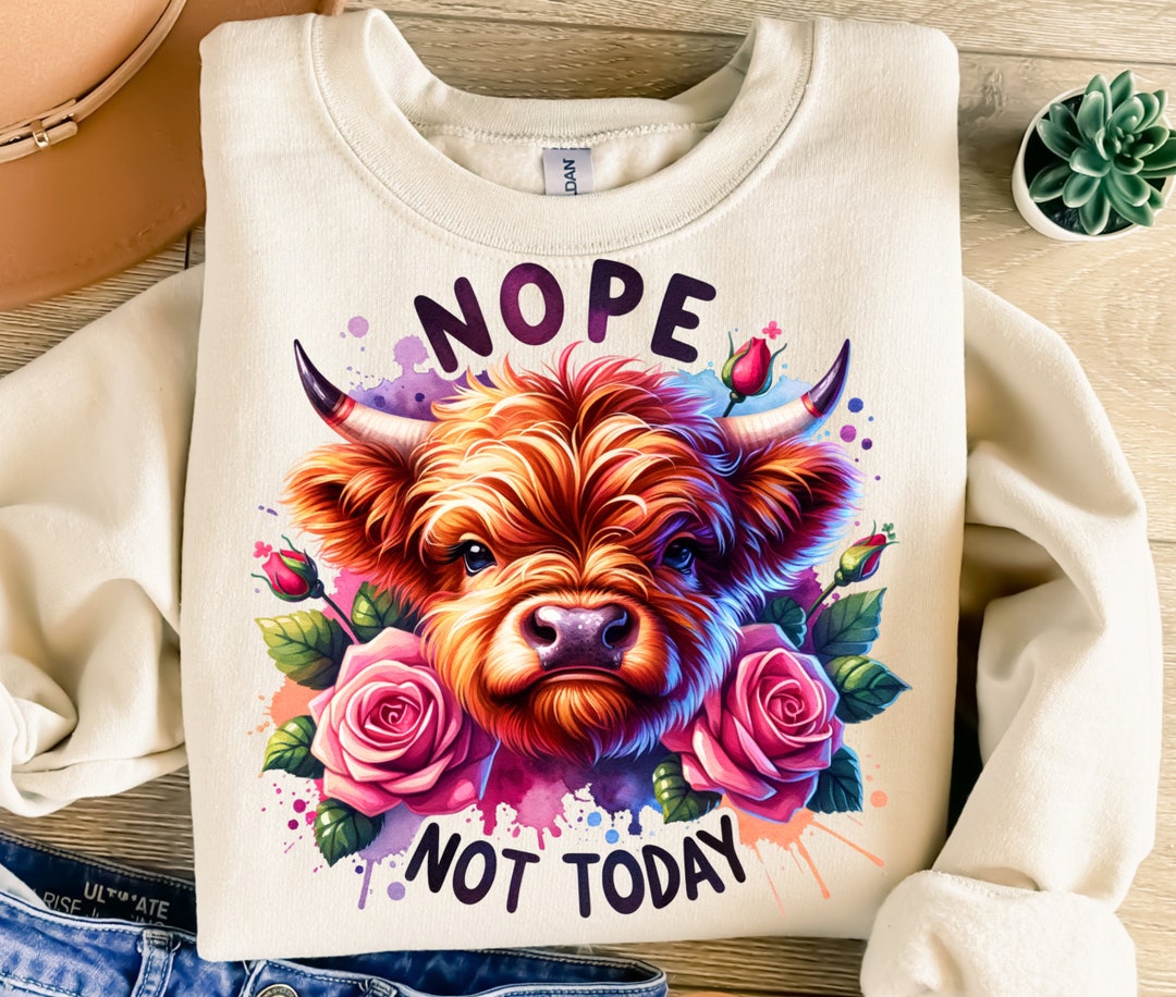 Nope Not Today Png, Sublimation Design, Grumpy Highland Cow Png, Funny ...