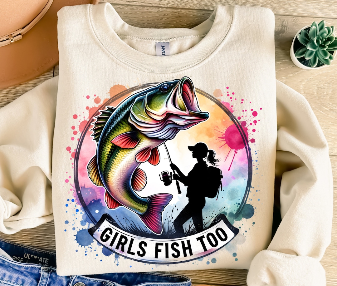 Girls Wish Too Png, Sublimation Design, Reel Girls Fish Png, Fishing ...