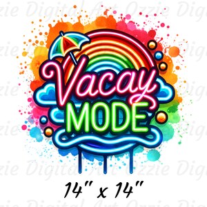 Vacay Mode Png, Sublimation Design, Colorful Neon Png, Summer Vacation ...