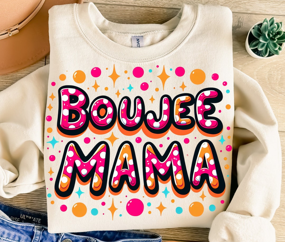 Boujee Mama Png, Sublimation Design, Bright Doodle Clipart, Mama ...