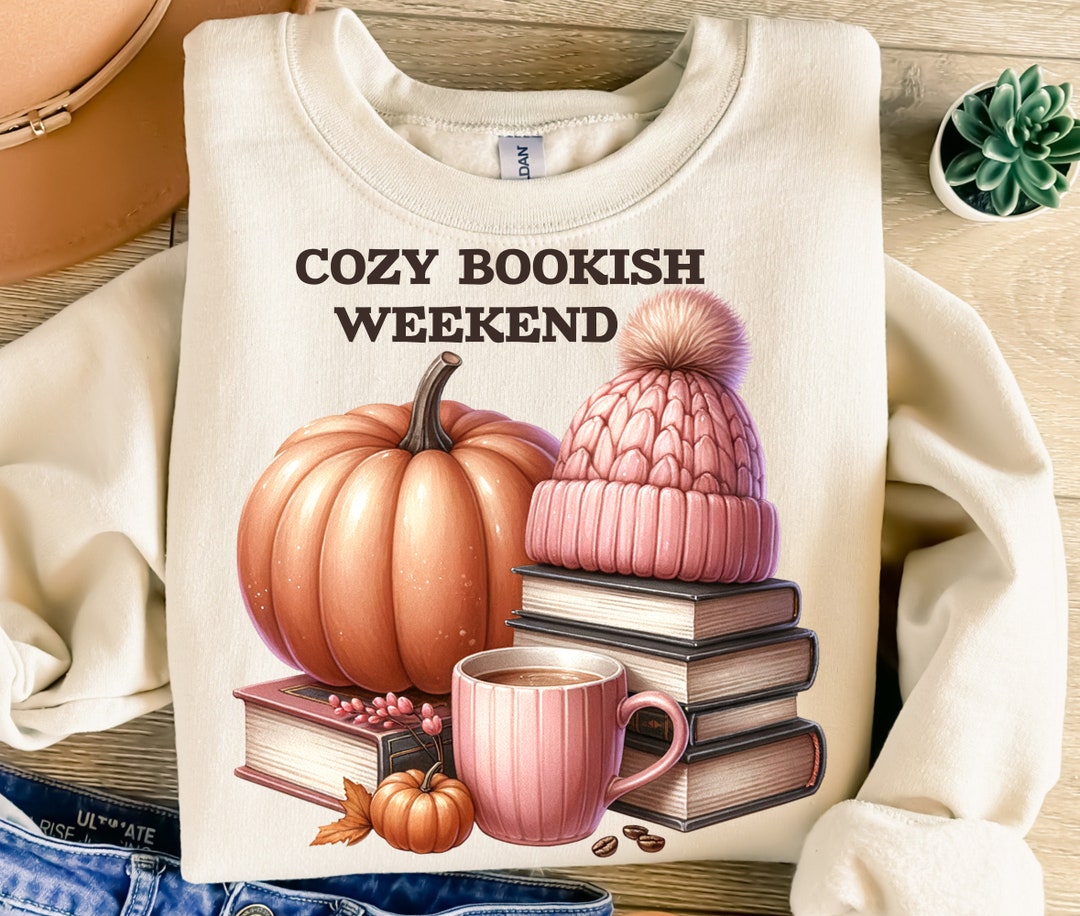 Cozy Bookish Weekend Png, Sublimation Design, Pumpkin Png, Fall Png ...