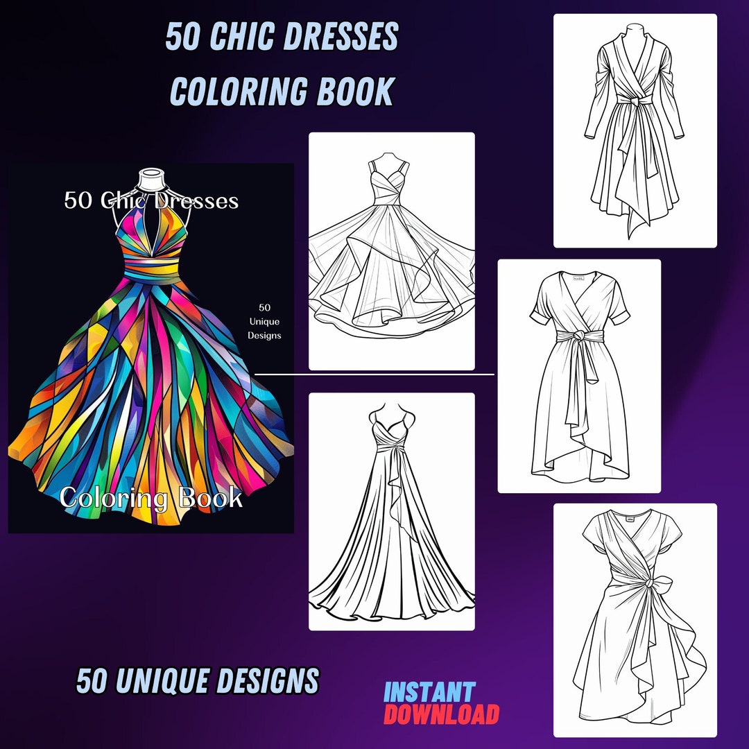 Chic Dresses Coloring Book: 50 Fashion Designs (PDF) - Etsy