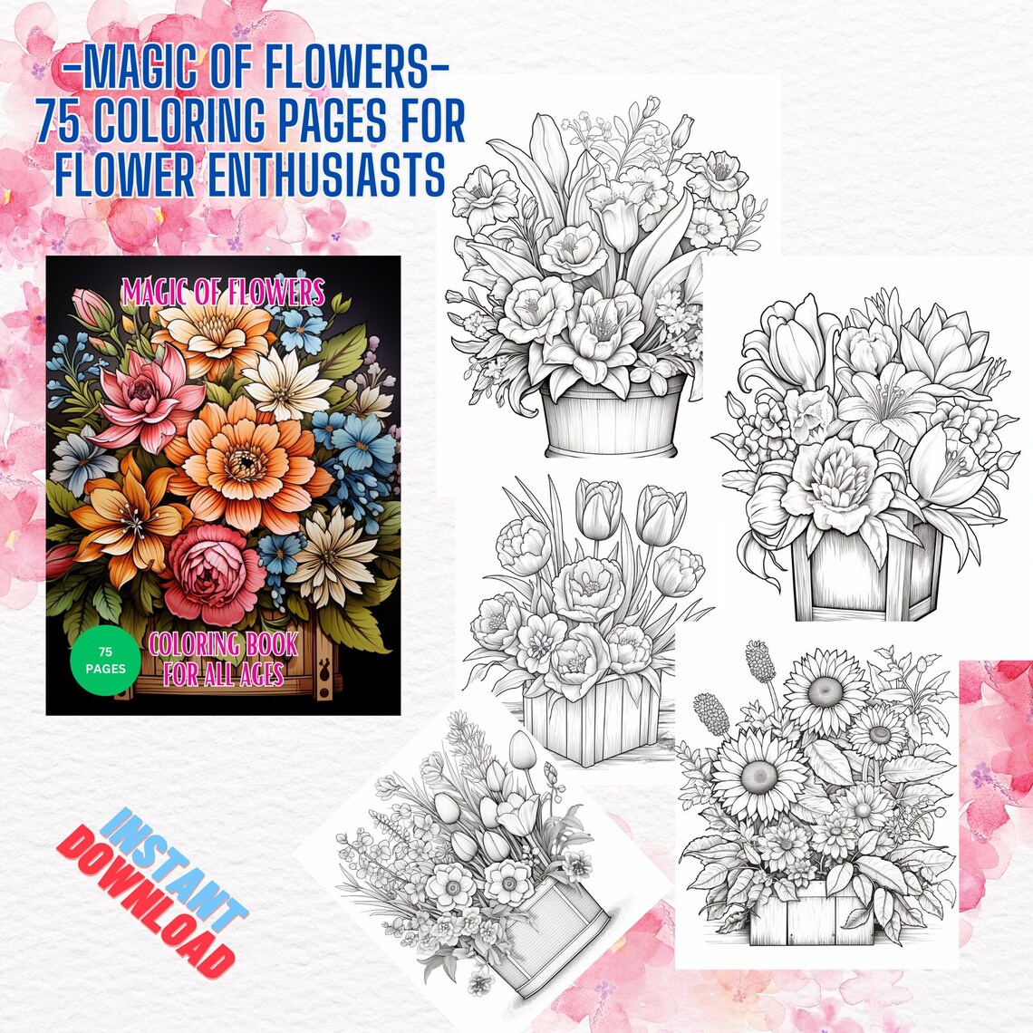 Magic of Flowers Coloring Book 75 Flower Coloring Pages A Collection of ...