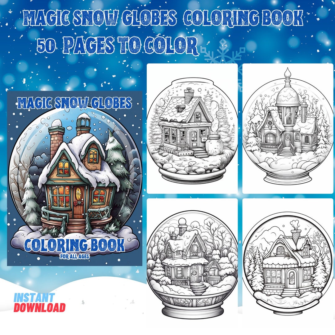 Magic Snow Globes Coloring Book | 50 Coloring Pages With Snowglobes ...