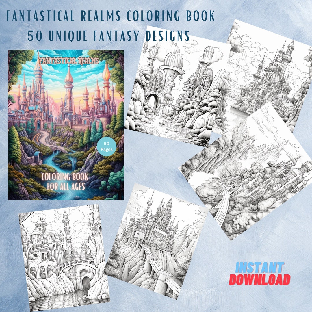 Fantastical Realms Coloring Book 50 Coloring Pages for All Ages Fantasy ...