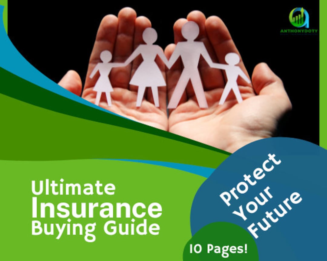 Ultimate Insurance Buying Guide: 10-page Know-before-you-buy Guide ...
