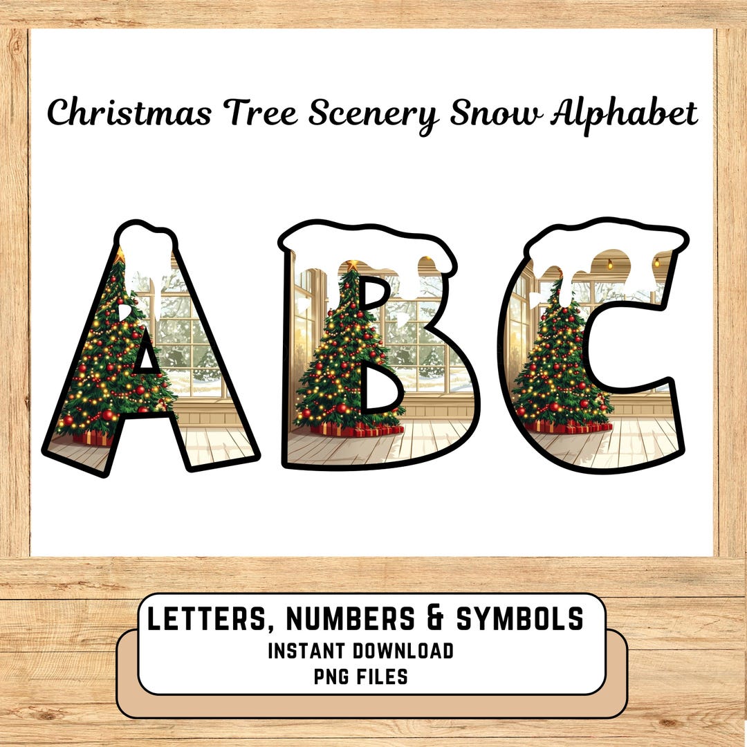 Christmas Tree Scenery Snow Alphabet A-Z Digital Download DIY ...