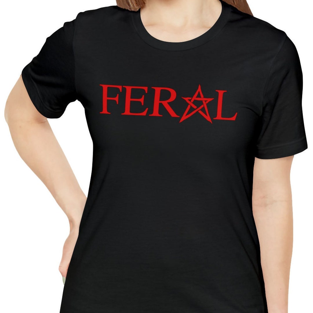 Feral Text T-shirt / Paint the Town Red / Feral Pentagram T-shirt ...