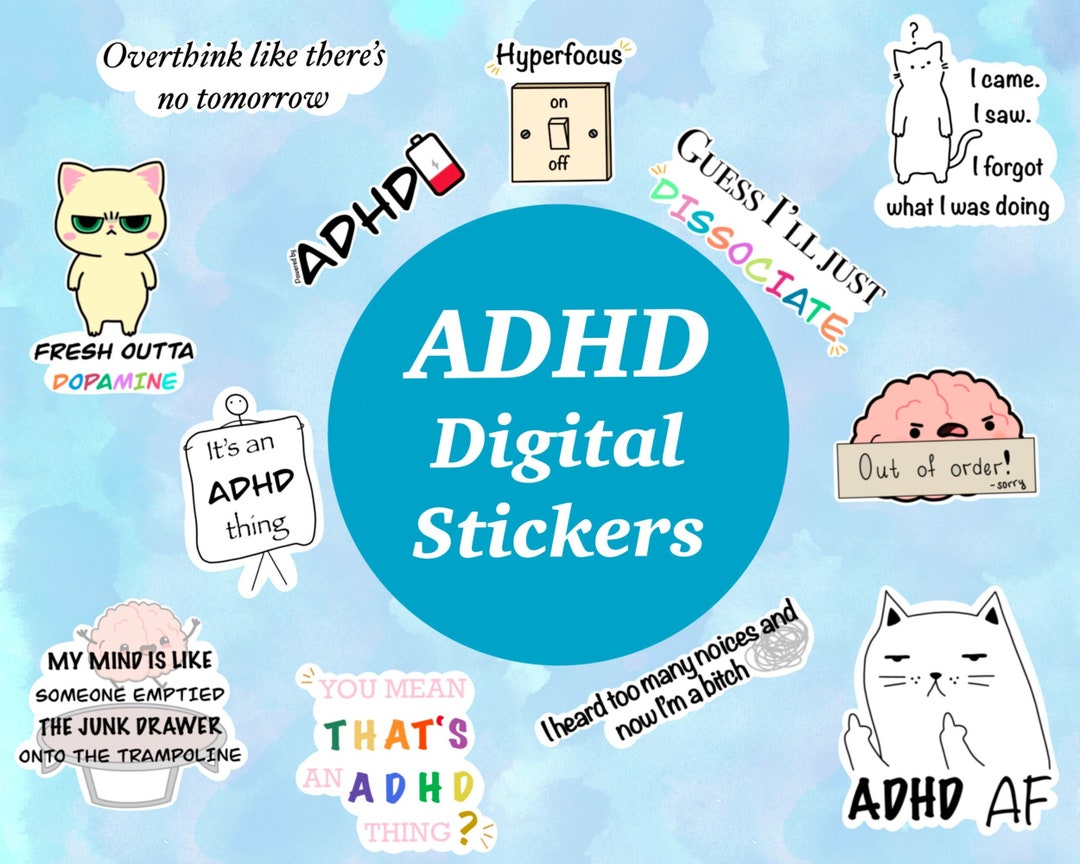 Funny ADHD Stickers, PNG Stickers, ADHD Humor Stickers, Mental Health ...