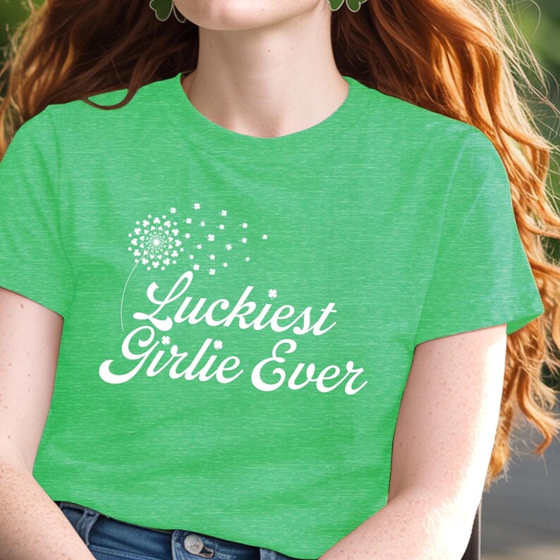 Luckiest Girlie Ever, St Patricks Day, Luck of the Irish, Mothers Day ...