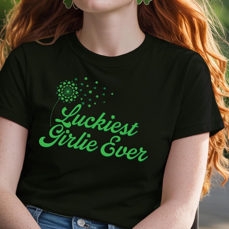 Luckiest Girlie Ever, St Patricks Day, Luck of the Irish, Mothers Day ...