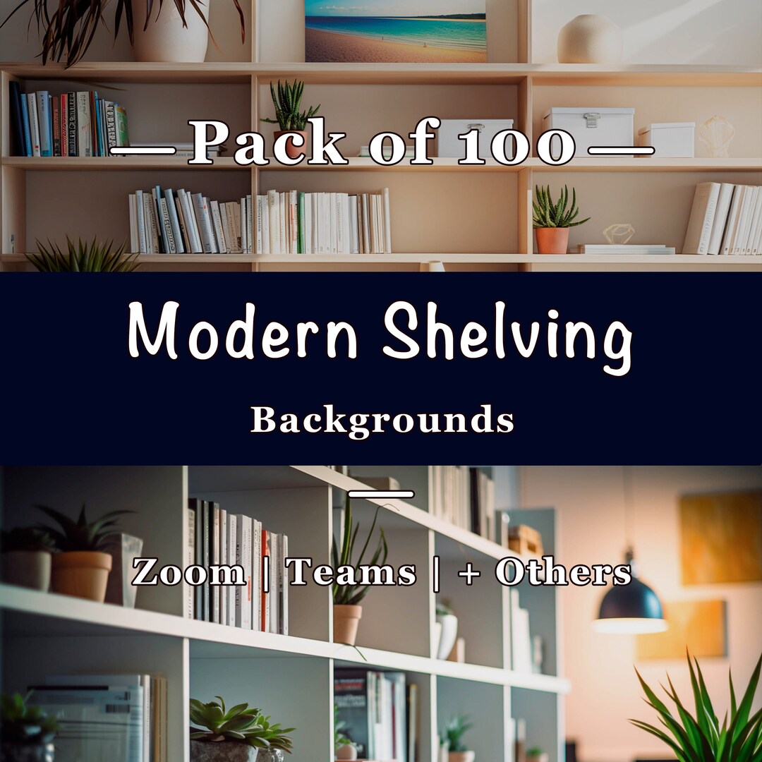 Zoom Background 100 Virtual Backdrop BUNDLE Modern Shelving Zoom Images ...