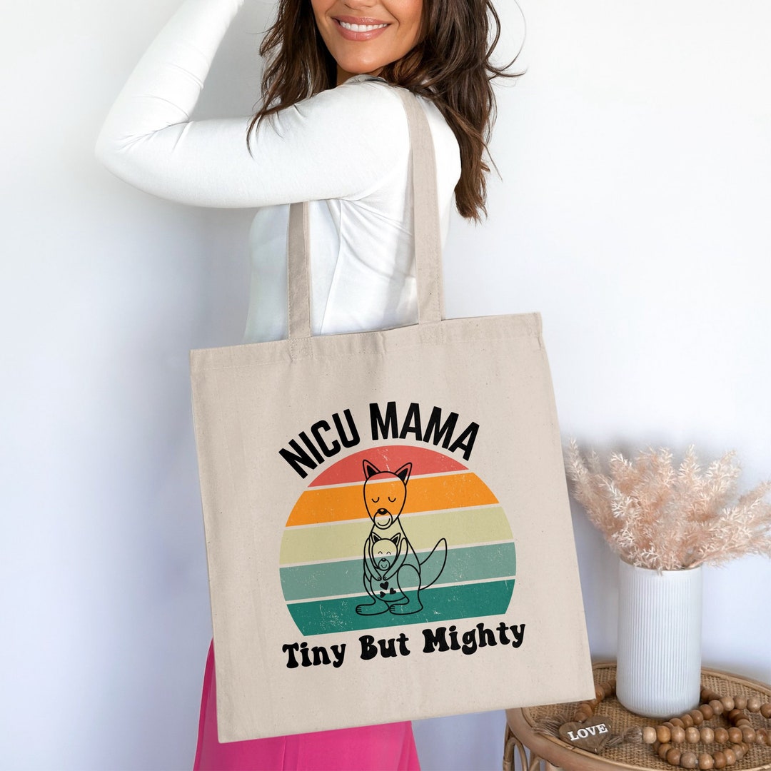 NICU Mama Nurse Tote Bag Small, Nicu Nurse, Pediatric Nurse, Nurse ...