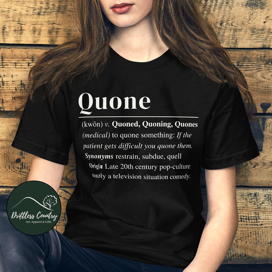 Quone Definition Seinfeld Shirt, Funny 90s TV Sitcom Quote T-shirt ...