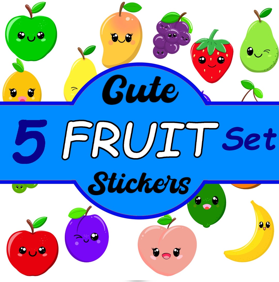 5 Fruit Sticker SET! Many Designs. Large or Small Sizes, WATERPROOF ...
