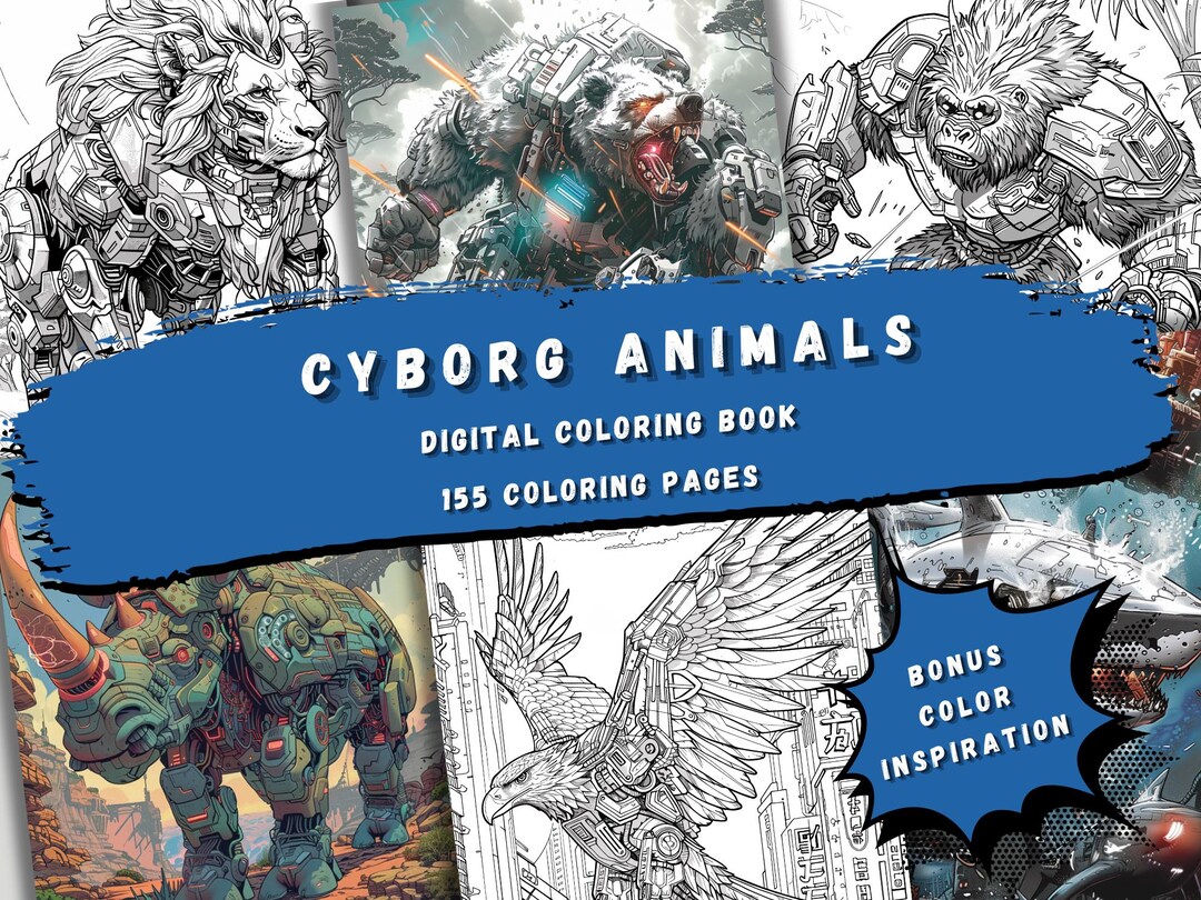 Cyborg Animals Coloring Book | 70 Futuristic Designs | Digital PDF ...