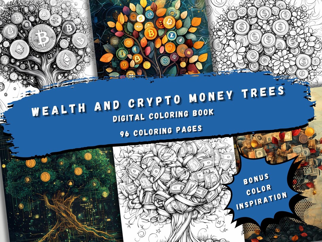 Wealth and Crypto Money Trees Coloring Book - 96 Intricate Pages ...