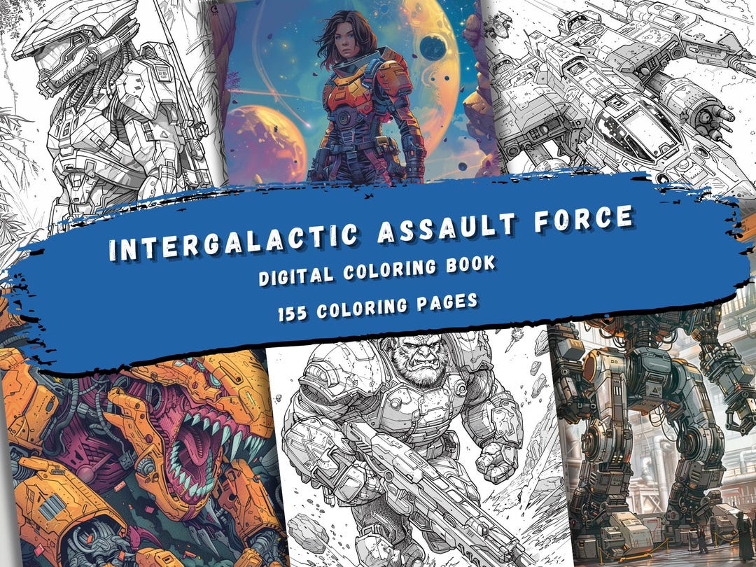 Intergalactic Assault Force Digital Coloring Book - 155 Detailed Sci-fi ...